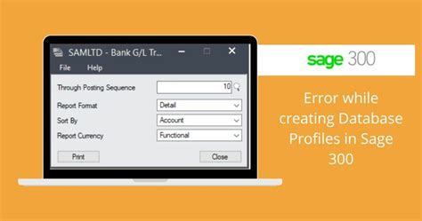 Error While Creating Database Profiles In Sage 300 Sage Software