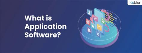 Application Software Types And Uses For Businesses