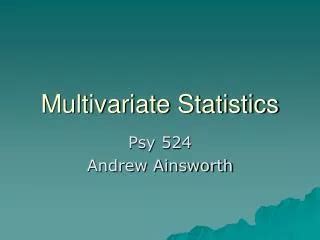 PPT Multivariate Statistics PowerPoint Presentation Free Download ID 5166727
