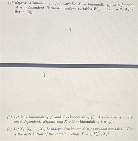 Solved A Express A Binomial Random Variable