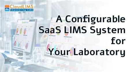 Cloudlims Bootstrap Switch To A Saas Based Lims Saas
