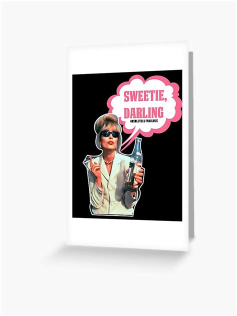Patsy Stone Darling Absolutely Fabulous Greeting Card For Sale By