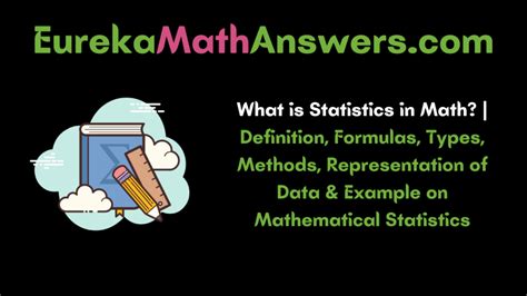 What Is Statistics In Math Definition Of Mathematical Statistics Formulas Types Methods