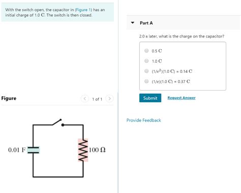 Solved With The Switch Open The Capacitor In Figure Has Chegg Com