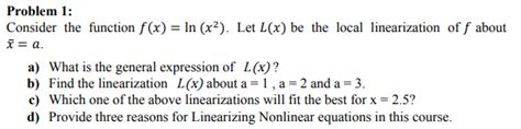 Solved Problem 1 Consider The Function F X Ln X2 Let