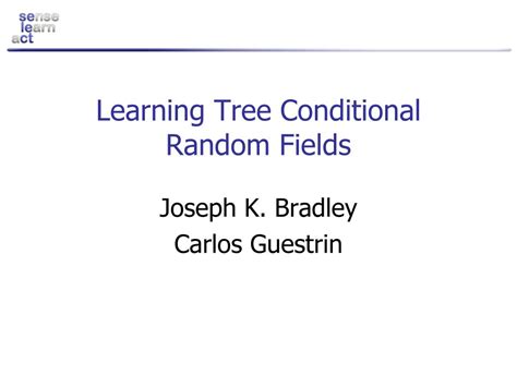 Ppt Learning Tree Conditional Random Fields Powerpoint Presentation