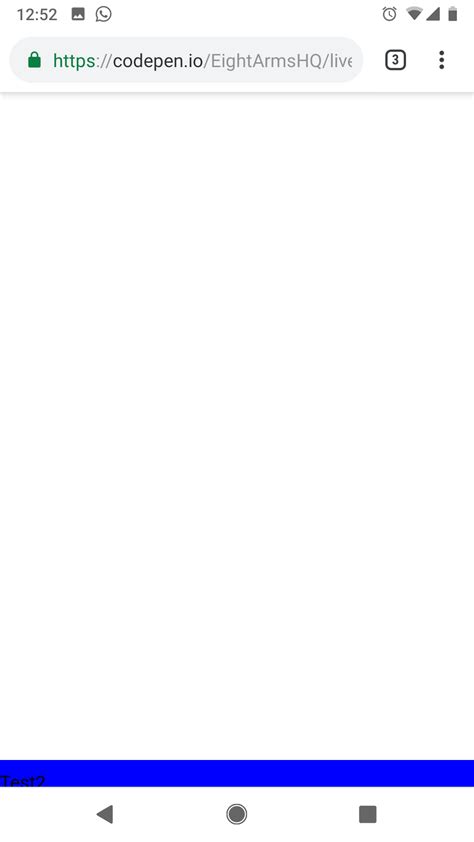 Css Chrome `positionfixed Bottom 0` Obscured By Android Ui Stack Overflow
