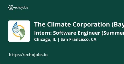 The Climate Corporation Bayer Crop Science Is Hiring Intern Software Engineer Summer 2023
