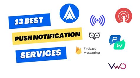 13 Best Push Notification Services And Platforms Alertwise