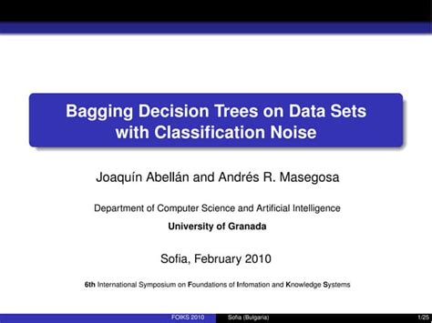 Bagging Decision Trees On Data Sets With Classification Noise Ppt