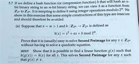 SOLVED 5 7 If We Define A Hash Function Or Compression Function H