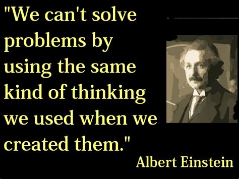Problem Solving Einstein Quotes Quotesgram