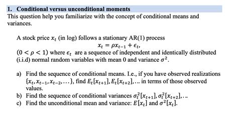 Solved 1 Conditional Versus Unconditional Moments This Chegg