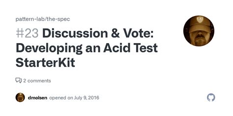 Discussion Vote Developing An Acid Test StarterKit Issue Pattern Lab The Spec GitHub