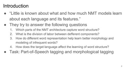 ACL 読み会 What do Neural Machine Translation Models Learn about Morphology PPT