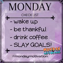 Happy Monday Meme Positive Thinking Motivation Monday S Tenor