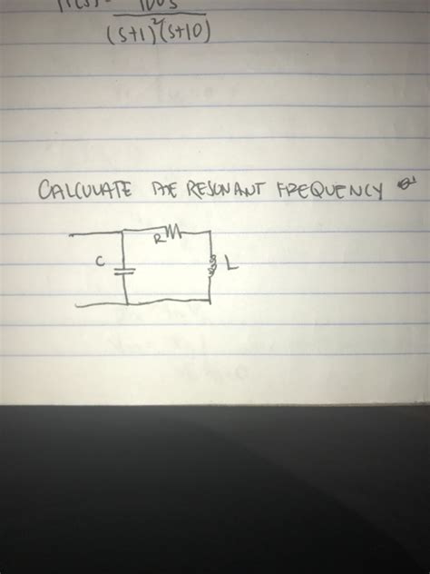 Solved Calculate The Resonant Frequency Chegg