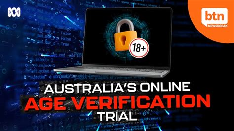 Age Verification Trial Behind The News