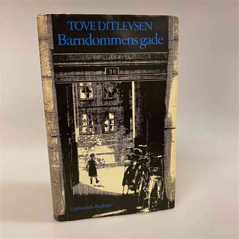 Tove Ditlevsen Barndommens Gade Køb Brugt Her Boggaragendk