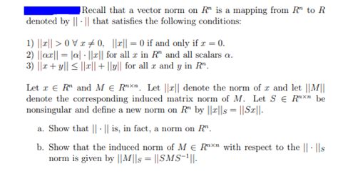 Solved Recall That A Vector Norm On Rn Is A Mapping From Rn