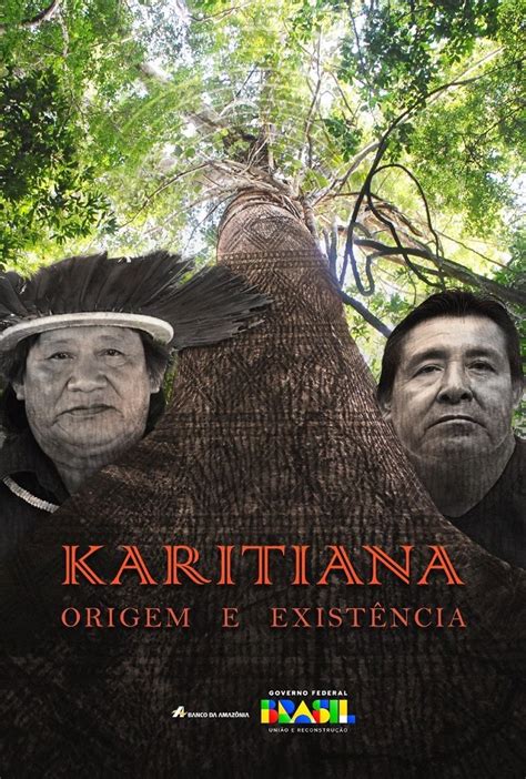 IndÍgenas Documentário Karitiana Origem E Existência Estreia Em 16