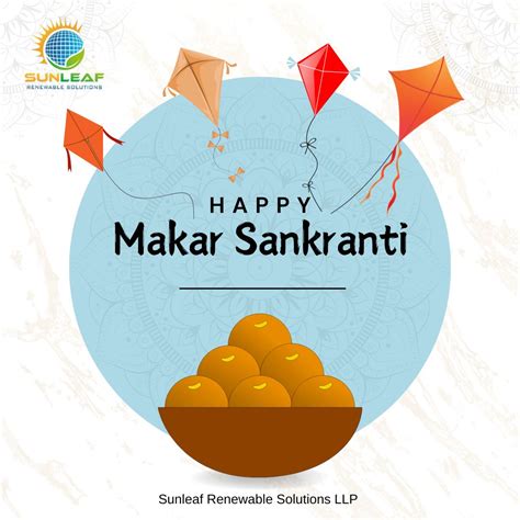 Amit Kulkarni On Linkedin Makarsankranti Uttarayan Bihu Lohri Pongal Renewableenergy