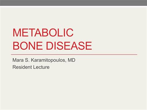 Metabolic Bone Disease Nyu Langone Orthopedic Digital Library
