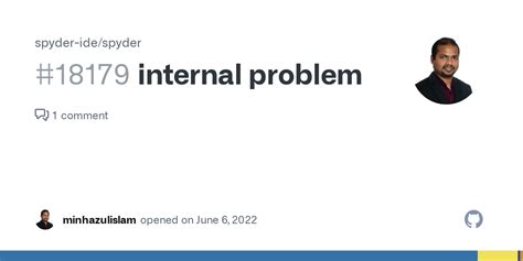 Internal Problem · Issue 18179 · Spyder Idespyder · Github