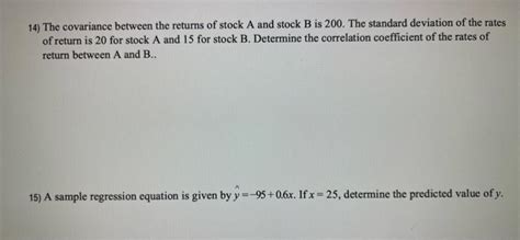Solved The Covariance Between The Returns Of Stock A And Chegg