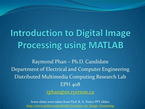 Introduction To Digital Image Processing Using Matlab Ppt