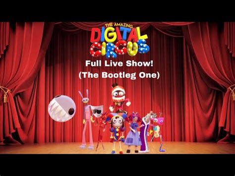 The Amazing Digital Circusstage Show The Full Show Youtube