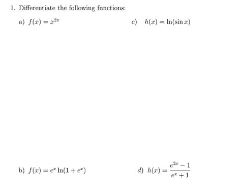 Solved Differentiate The Following Chegg