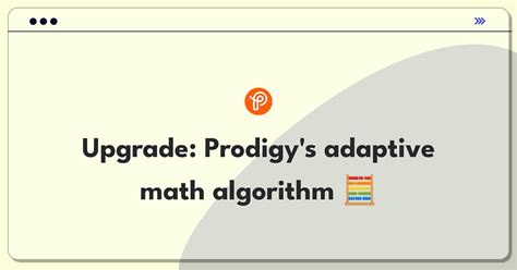 Prodigy Education Algorithm Improvement Product Strategy Nextsprints