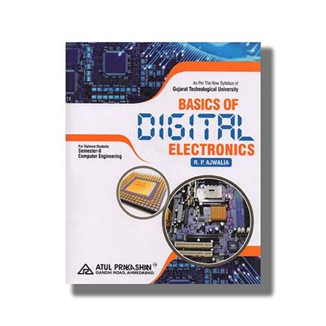 Basics Of Digital Electronics Computer Semester 2 New Syllabus 2023 Edition Gtu Diploma