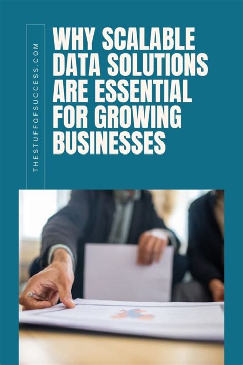 Why Scalable Data Solutions Are Essential For Growing Businesses ⋆ The Stuff Of Success