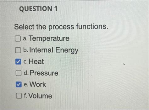 solved select the process functions a temperature b