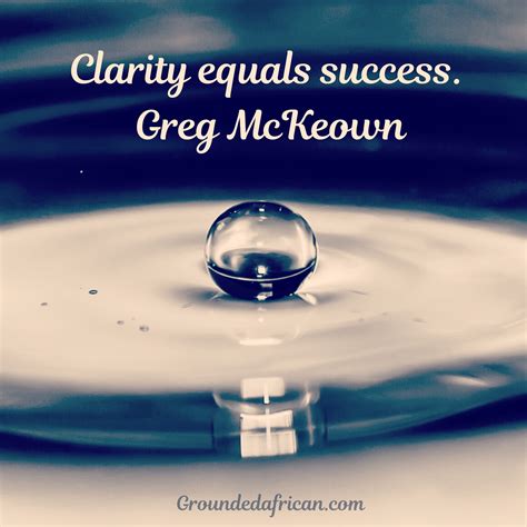 Daily Quote Greg Mckeown Grounded African
