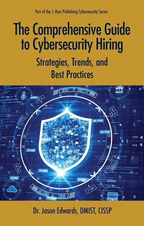 Cybersecurity Professional Development The Comprehensive Guide To Cybersecurity Bol