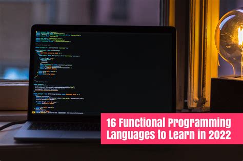 16 Functional Programming Languages To Learn In 2022 Miriam Imoroa