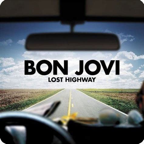 Bon Jovi Lost Highway Album Cover
