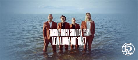 Taking Back Sunday Announce New Album 152 Acclaimed Rock Bands First