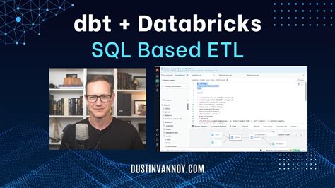 Dbt Databricks Overview Sql Based Etl Youtube