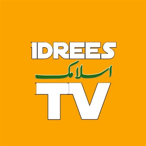 Idrees Islamic Tv Youtube