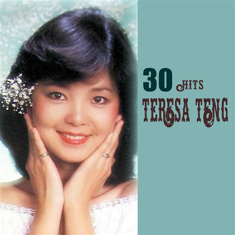 Teresa Teng 30 Hits》 邓丽君的专辑 Apple Music