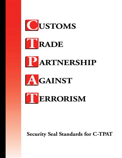 Security Seal Standards For C TPAT