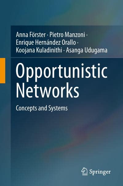 Opportunistic Networks Concepts And Systems ScanLibs