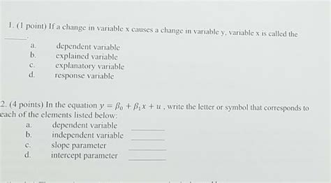 Solved If A Change In Variable X Causes A Change In Variable Chegg Com