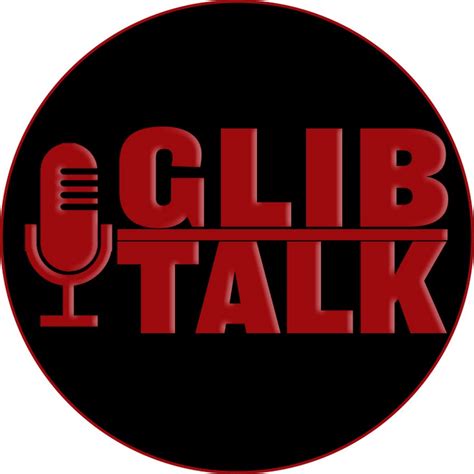 Glib Talk Youtube
