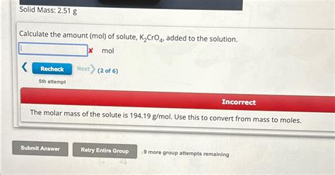 Solved Solid Mass 2 51gCalculate The Amount Mol Of Chegg Com