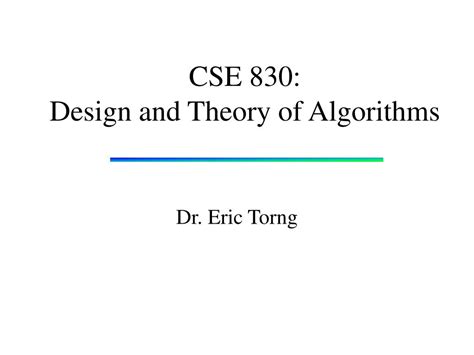 Ppt Cse 830 Design And Theory Of Algorithms Powerpoint Presentation Id412283